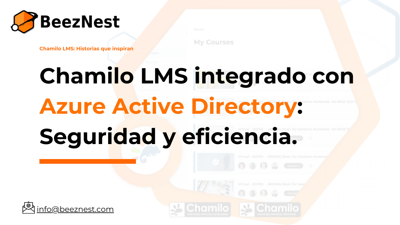 Chamilo LMS integrado con Azure Active Directory: Seguridad y eficiencia para multinacionales ...